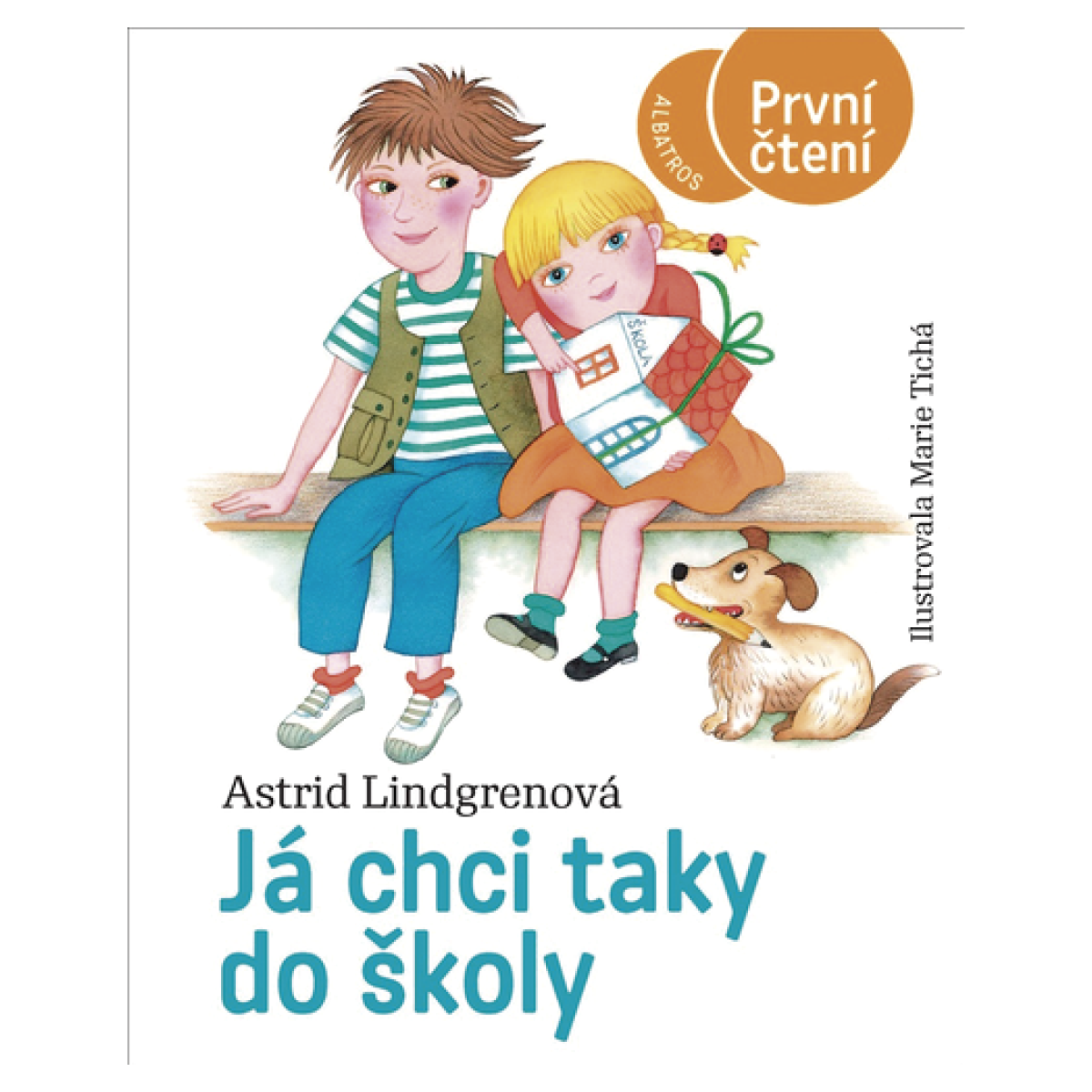 Kniha Já chci taky do školy Astrid Lindgren levně | Kupi.cz