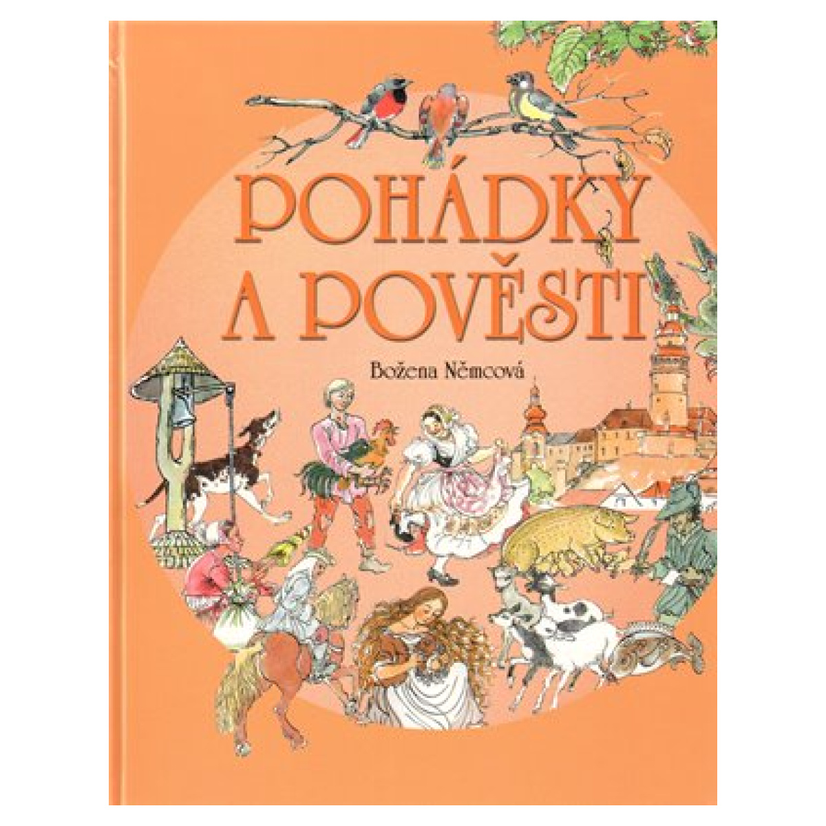Kniha Pohádky A Pověsti Božena Němcová Ottovo Nakladatelství Levně