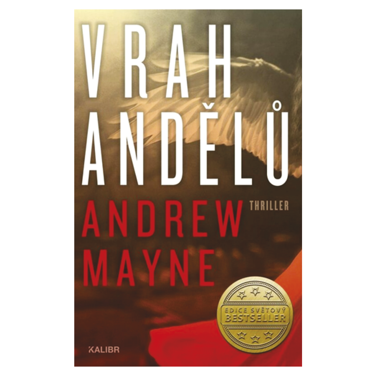 Kniha Vrah andělů Andrew Mayne, Kalibr levně | Kupi.cz